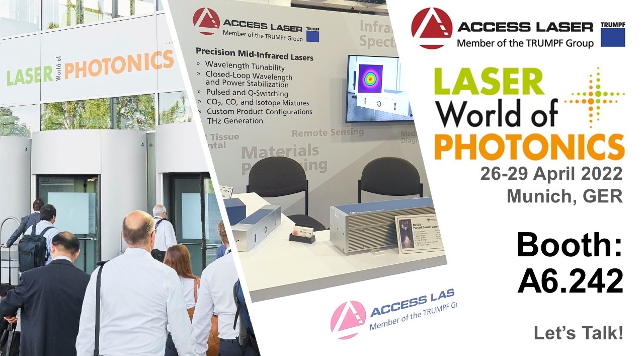 Back in Germany at LASER World of PHOTONICS (A6.242) - Access Laser